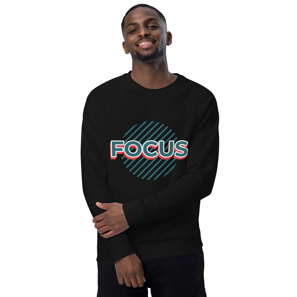 Unisex Focus Motivational Quote Raglan Printed Sweatshirt – Aurin Wear